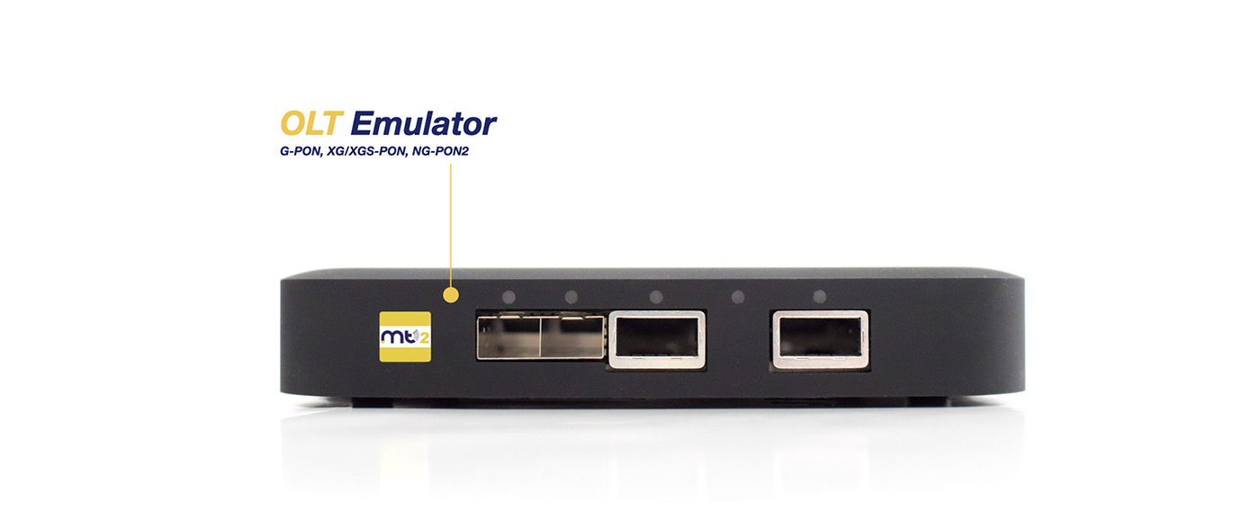 OLT Emulator - MT2 The Broadband Expert Company